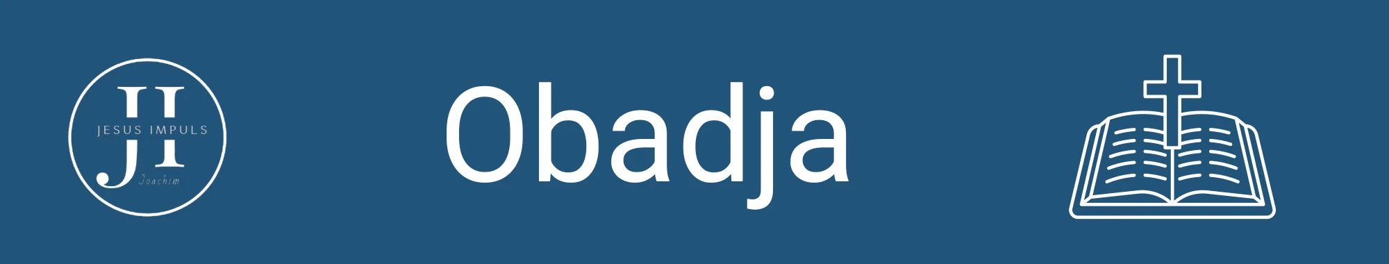 Obadja | Auslegung und Kommentar